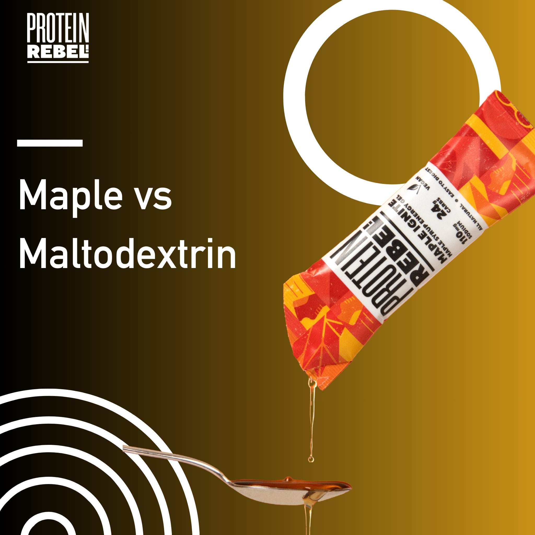 Maple vs Maltodextrin - Why Natural Fuel Wins Every Time – Protein Rebel UK